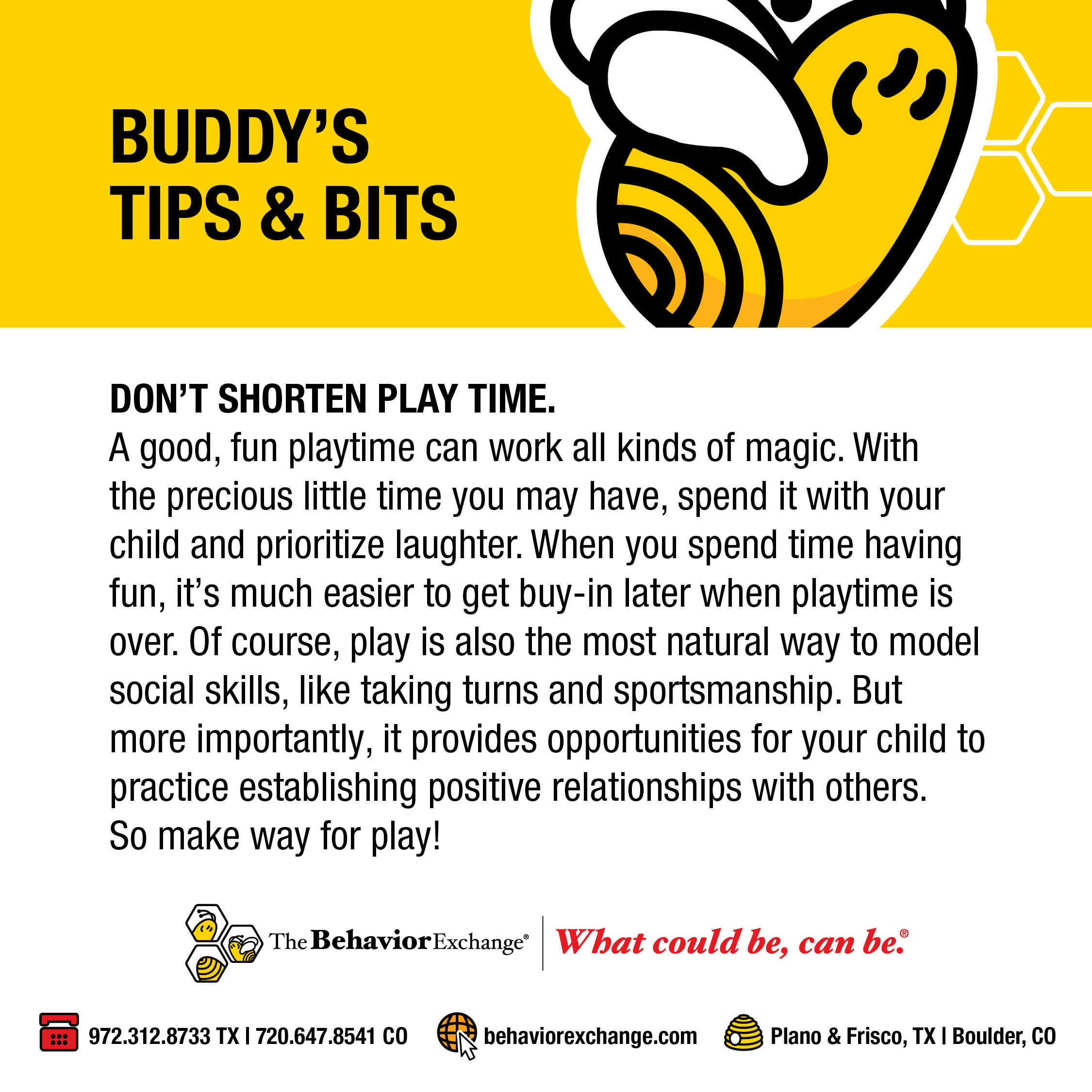 Don't Shorten Playtime: Buddy's Tips & Bits #41 - The Behavior Exchange Don't Shorten Playtime: Buddy's Tips & Bits #41 - The Behavior Exchange