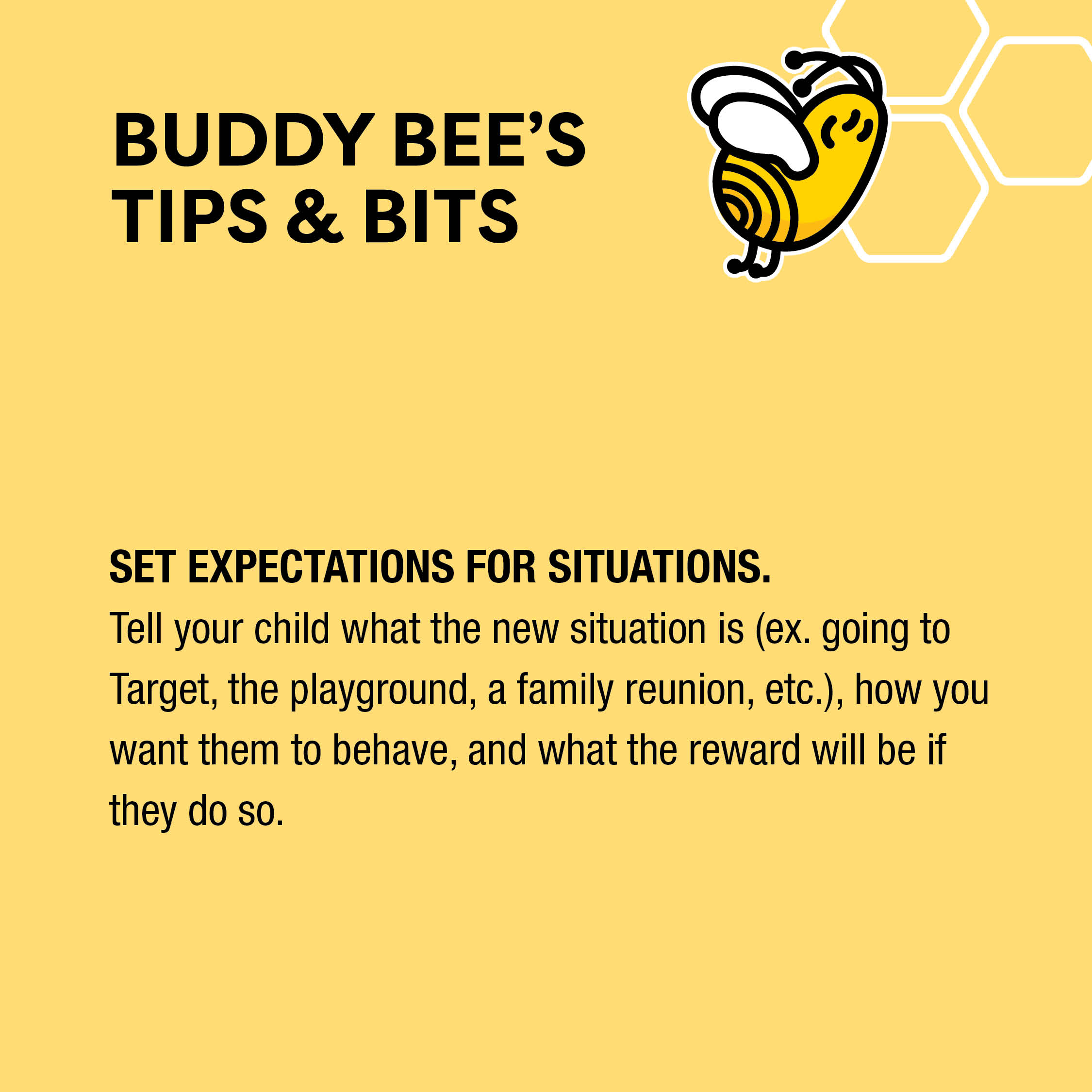 Buddy's Tip: Expectations for Situations